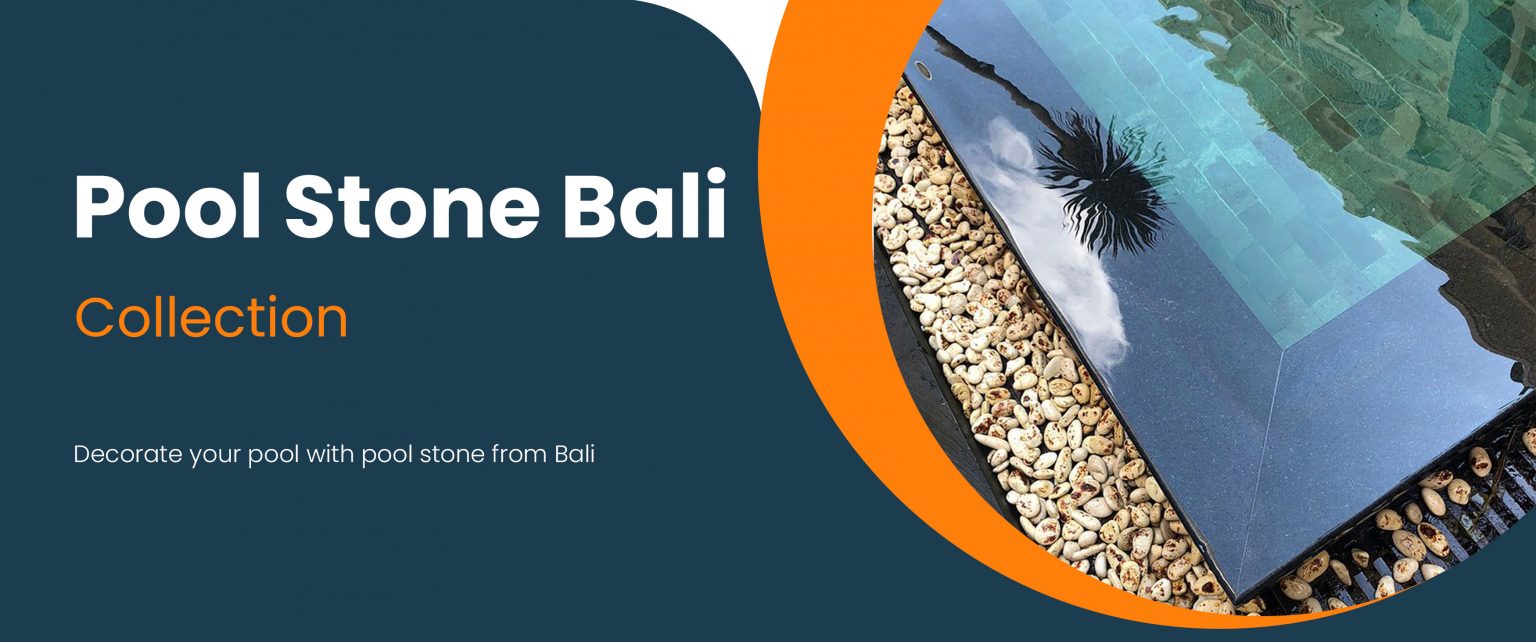 Pool Stone Bali - L'atelier A Bali