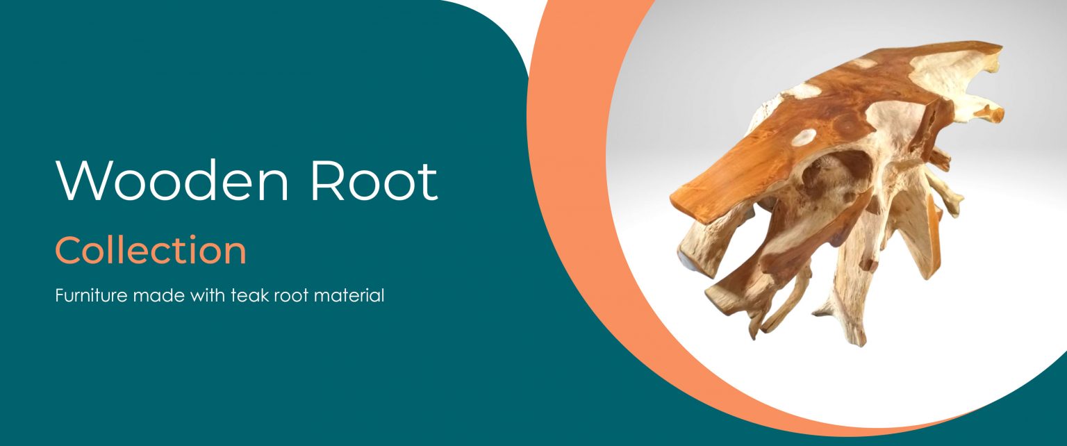 Wooden Root Furniture Bali - L'atelier A Bali